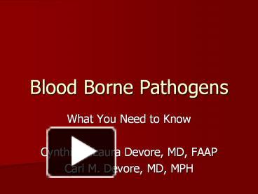 PPT – Blood Borne Pathogens PowerPoint presentation | free to download ...