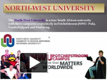PPT – Education in Potchefstroom Campus of the North West University ...