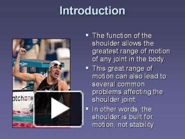 PPT – The function of the shoulder allows the greatest range of motion ...