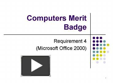 PPT – Computers Merit Badge PowerPoint presentation | free to view - id ...