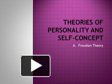 PPT – Theories of Personality and Self-Concept PowerPoint presentation ...