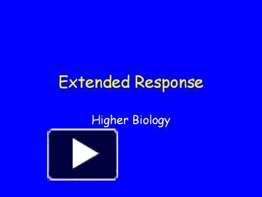 PPT – Extended Response PowerPoint presentation | free to download - id ...