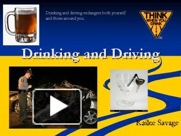 Drinking and Driving presentation | free to view