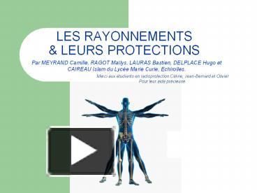 LES RAYONNEMENTS presentation | free to view