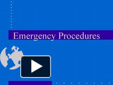 PPT – Emergency Procedures PowerPoint presentation | free to view - id ...