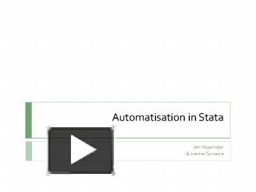 PPT – Automatisation in Stata PowerPoint presentation | free to ...