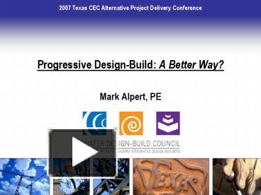 Progressive Design-Build: A Better Way? presentation | free to view