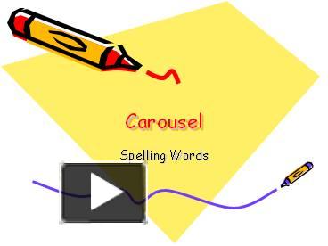 Carousel presentation | free to view