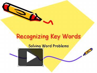 Recognizing Key Words presentation | free to view