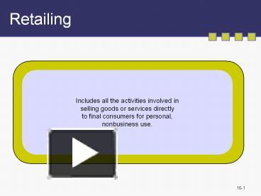 PPT – Retailing PowerPoint presentation | free to view - id: 51f02e-ODU0Z
