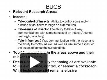 PPT – BUGS PowerPoint presentation | free to download - id: 51f866-MmQxN