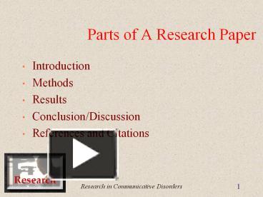PPT – Parts of A Research Paper PowerPoint presentation | free to view ...