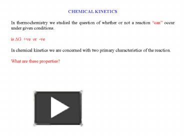 PPT – CHEMICAL KINETICS PowerPoint presentation | free to view - id ...