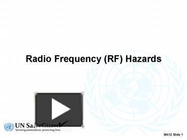 Radio Frequency (RF) Hazards presentation | free to view