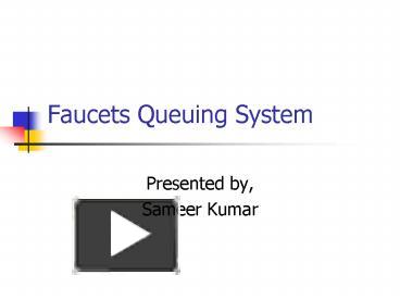 PPT – Faucets Queuing System PowerPoint presentation | free to download ...