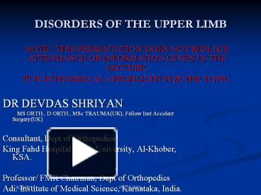 DISORDERS OF THE UPPER LIMB presentation | free to view