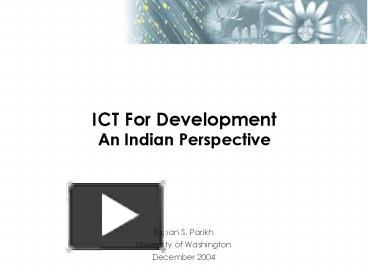 ICT For Development An Indian Perspective presentation | free to download