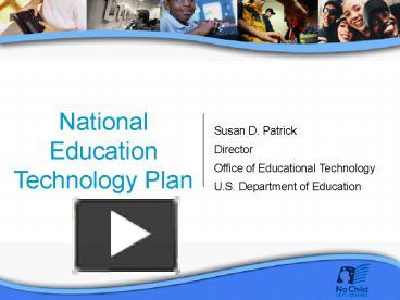 National Ed Tech Plan presentation | free to view