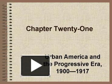 PPT – Chapter Twenty-One PowerPoint presentation | free to view - id ...