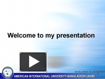Welcome to my presentation presentation | free to download