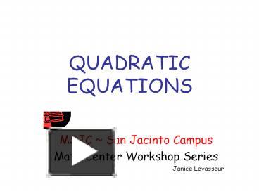 QUADRATIC EQUATIONS presentation | free to view