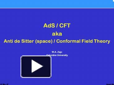 AdS / CFT presentation | free to download
