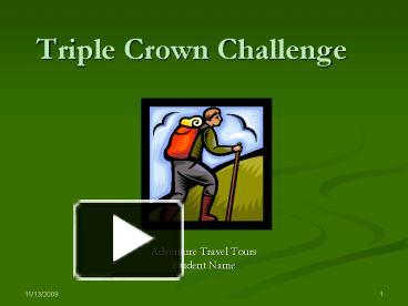 PPT – Triple Crown Challenge PowerPoint presentation | free to view ...