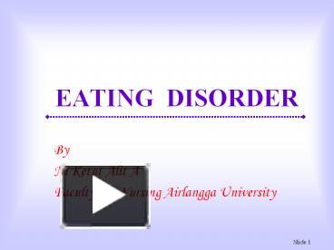 EATING DISORDER presentation | free to view