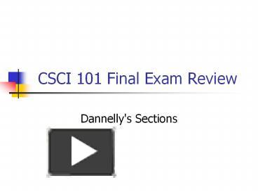 CSCI 101 Final Exam Review presentation | free to download