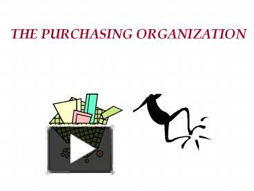 PPT – The Professional Purchaser PowerPoint presentation | free to ...