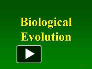Biological Evolution presentation | free to download