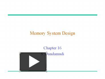 Memory System Design presentation | free to download