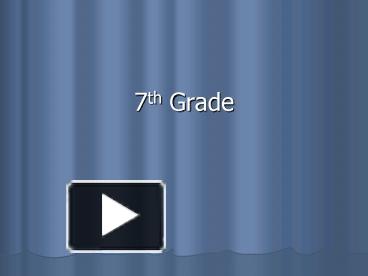 7th Grade presentation | free to download
