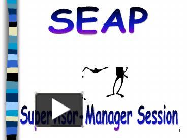 PPT – SEAP PowerPoint presentation | free to view - id: 52d4b-ZDc1Z