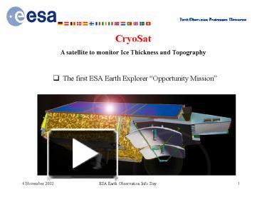 The first ESA Earth Explorer Opportunity Mission presentation | free to ...
