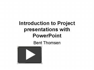 Introduction to Project presentations with PowerPoint presentation ...