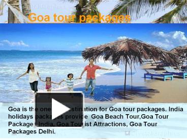 PPT – Goa tour packages PowerPoint presentation | free to download - id ...