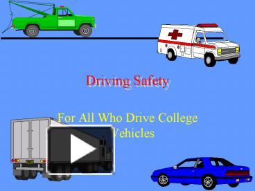 Driving Safety presentation | free to view