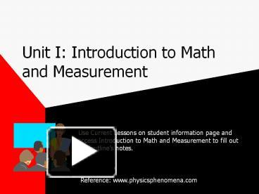 PPT – Unit I: Introduction to Math and Measurement PowerPoint ...