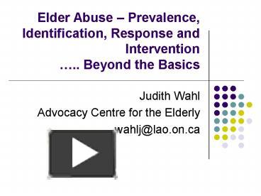 PPT – Elder Abuse PowerPoint presentation | free to view - id: 533382-MTIyM