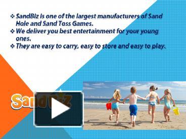PPT – Sand Hole and Sand Toss Games for Kids PowerPoint presentation ...