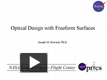 Optical Design with Freeform Surfaces presentation | free to view