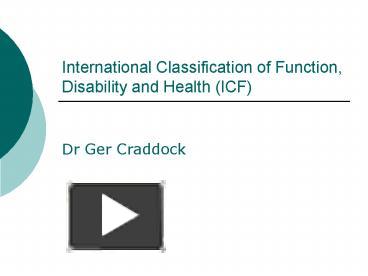 International Classification of Function, Disability and Health (ICF ...