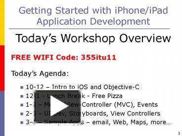PPT – iOS Development Workshop PowerPoint presentation | free to ...