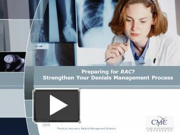 PPT – Preparing for RAC? Strengthen Your Denials Management Process ...