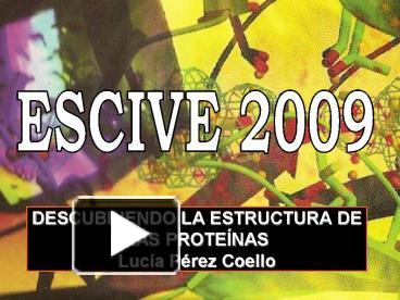 PPT – DESCUBRIENDO LA ESTRUCTURA DE LAS PROTE PowerPoint presentation ...