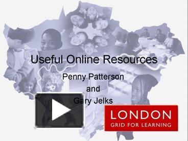 PPT – Useful Online Resources PowerPoint presentation | free to view ...