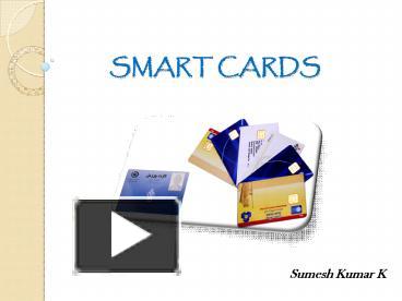 PPT – SMART CARDS PowerPoint presentation | free to download - id ...