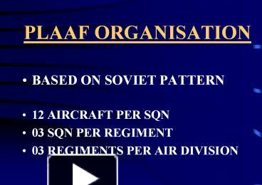 PLAAF ORGANISATION presentation | free to download