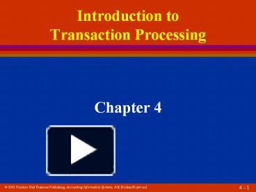Introduction to Transaction Processing presentation | free to view